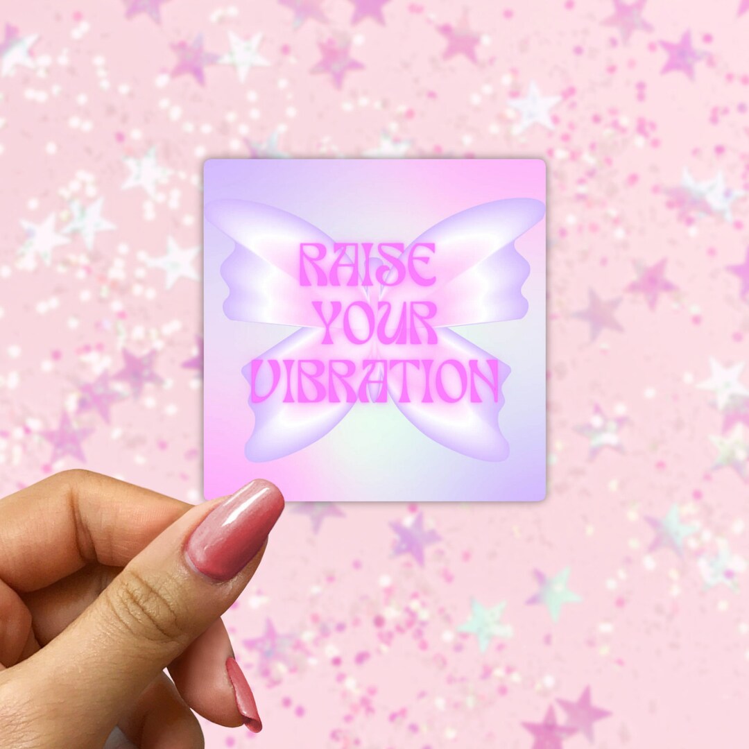 Raise Your Vibration Sticker, Manifestation Sticker, Laptop Sticker ...