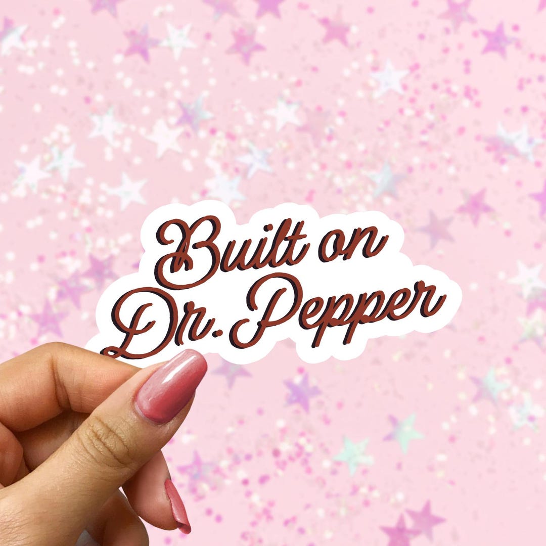 Built on Dr. Pepper Sticker, Funny Laptop Sticker, Trendy Waterproof ...