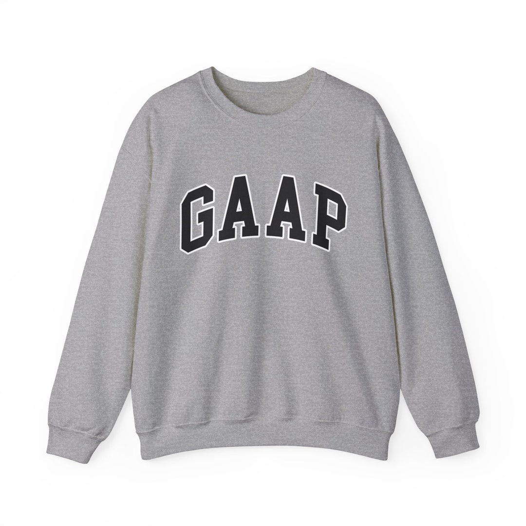 GAAP - Funny Accountant Sweatshirt, Accountant Gift Sweatshirt, CPA ...