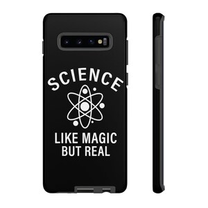 Science, Like Magic but Real Phone Case, Funny Scientist Tough Phone ...