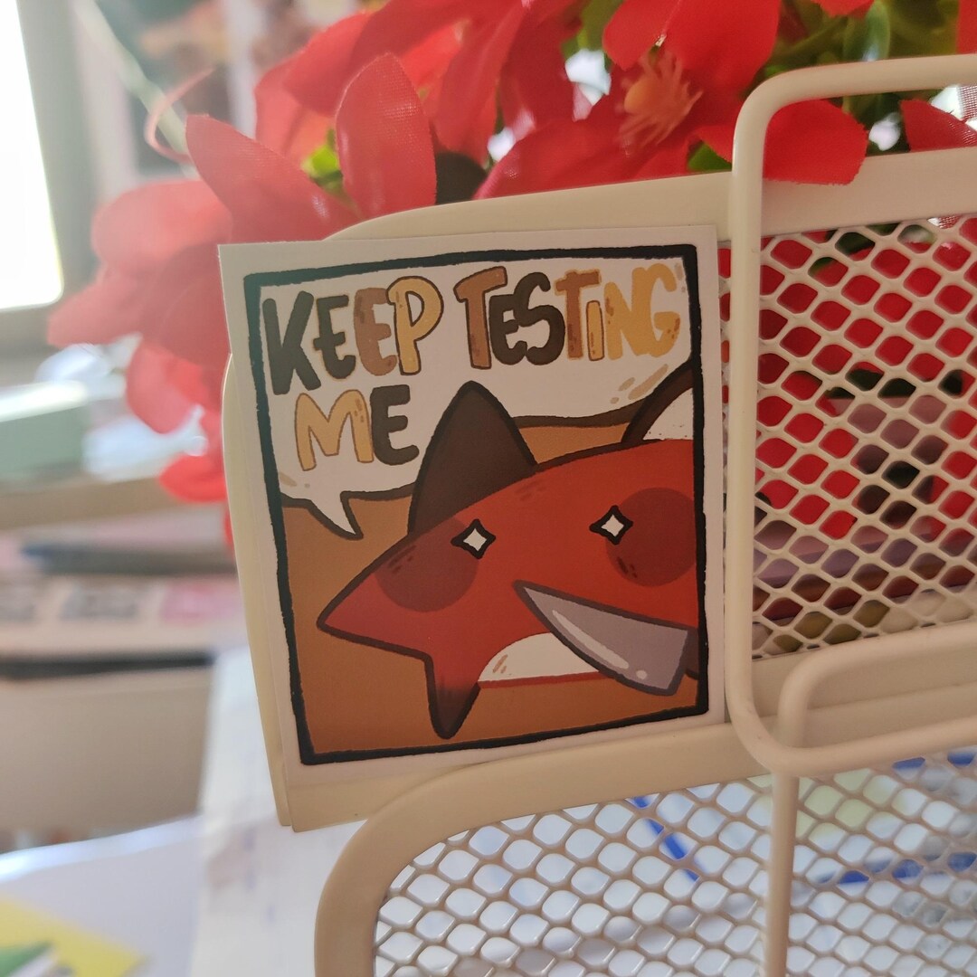 Apple the Fox Keep Testing Me Magnet, Cute Fox Magnet, Gifts, Happy ...