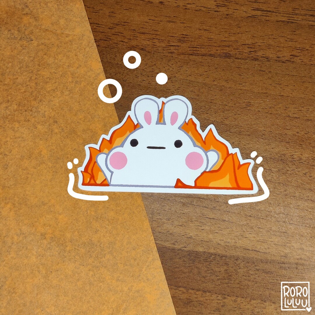 Bunny on Fire Sticker Cute Bunny Sticker Meme Sticker - Etsy