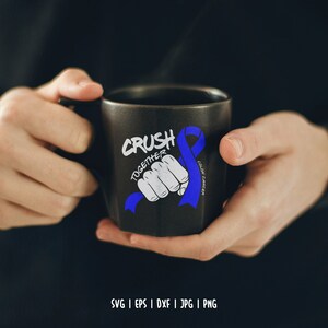 Crush Colon Cancertogether Svg, Colon Cancer Awareness, Cancer ...