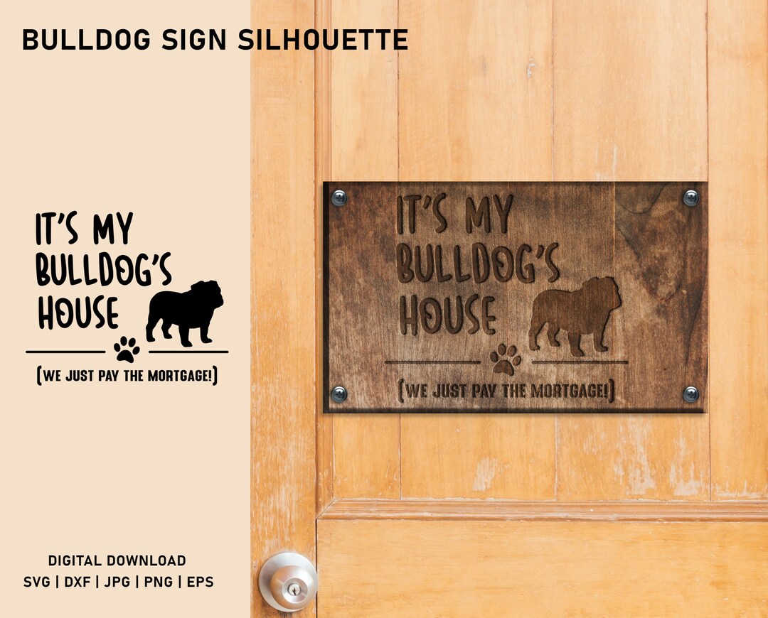 Bulldog Sign Silhouette SVG, Bulldog Sign, Dog Sign, Bulldog Silhouette ...