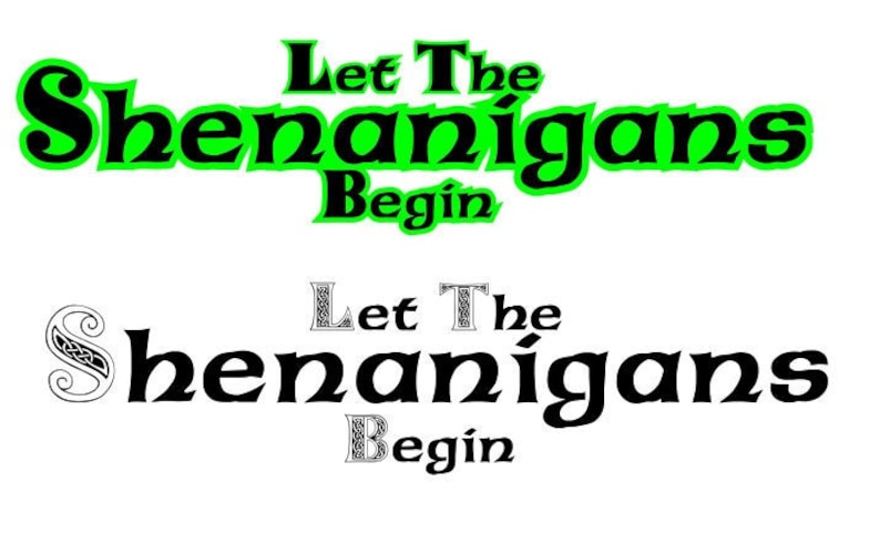 Let the Shenanigans Begin= SVG & PNG Graphics - Etsy