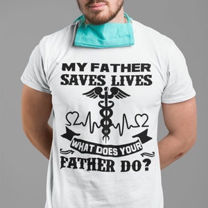 FATHER SAVES LIVES | My Father Saves Lives What Does Your Father Do ...
