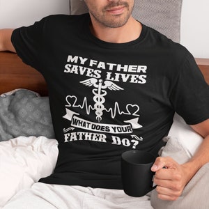 FATHER SAVES LIVES | My Father Saves Lives What Does Your Father Do ...