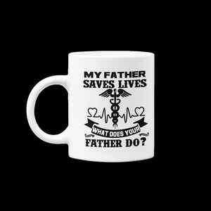 FATHER SAVES LIVES | My Father Saves Lives What Does Your Father Do ...