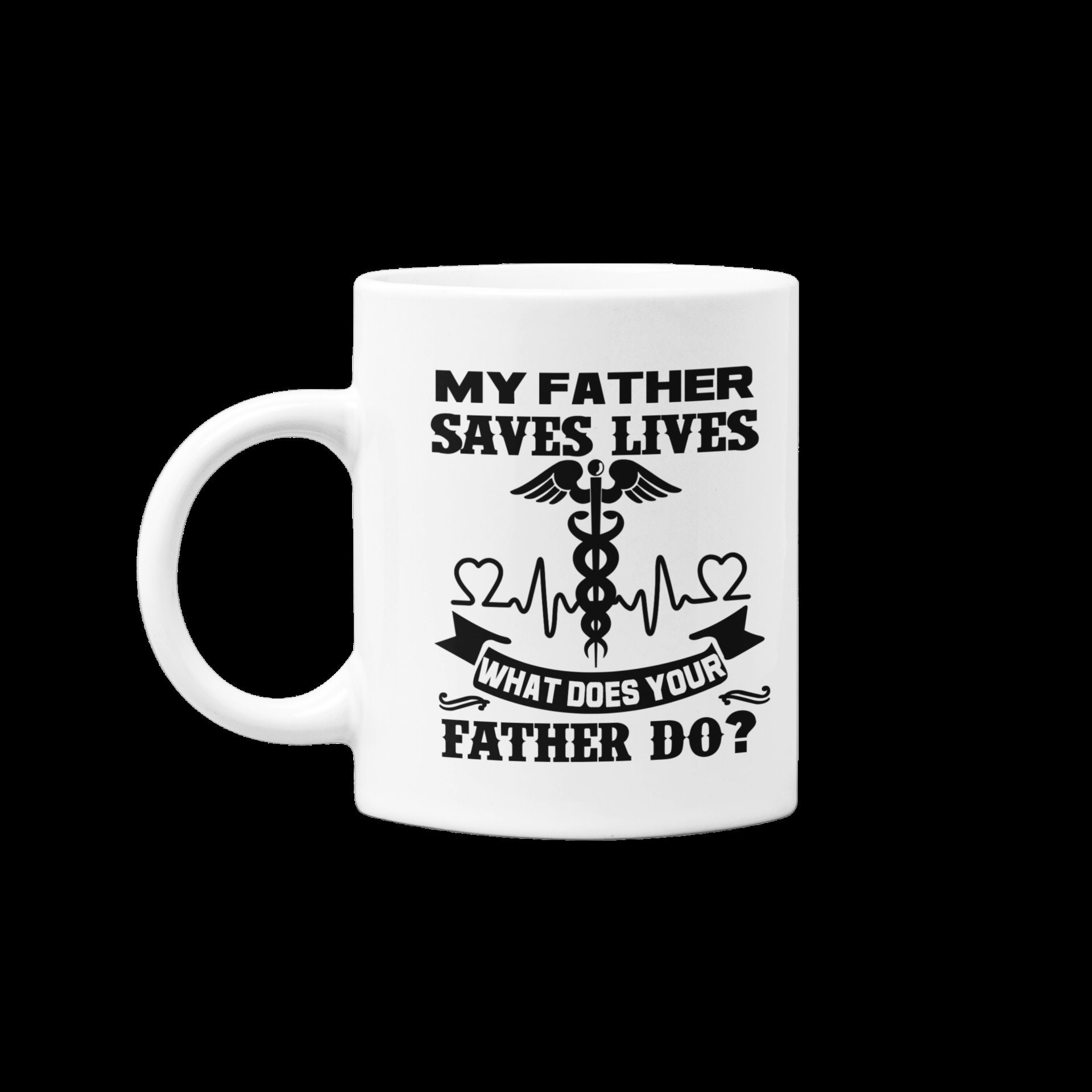 FATHER SAVES LIVES | My Father Saves Lives What Does Your Father Do ...