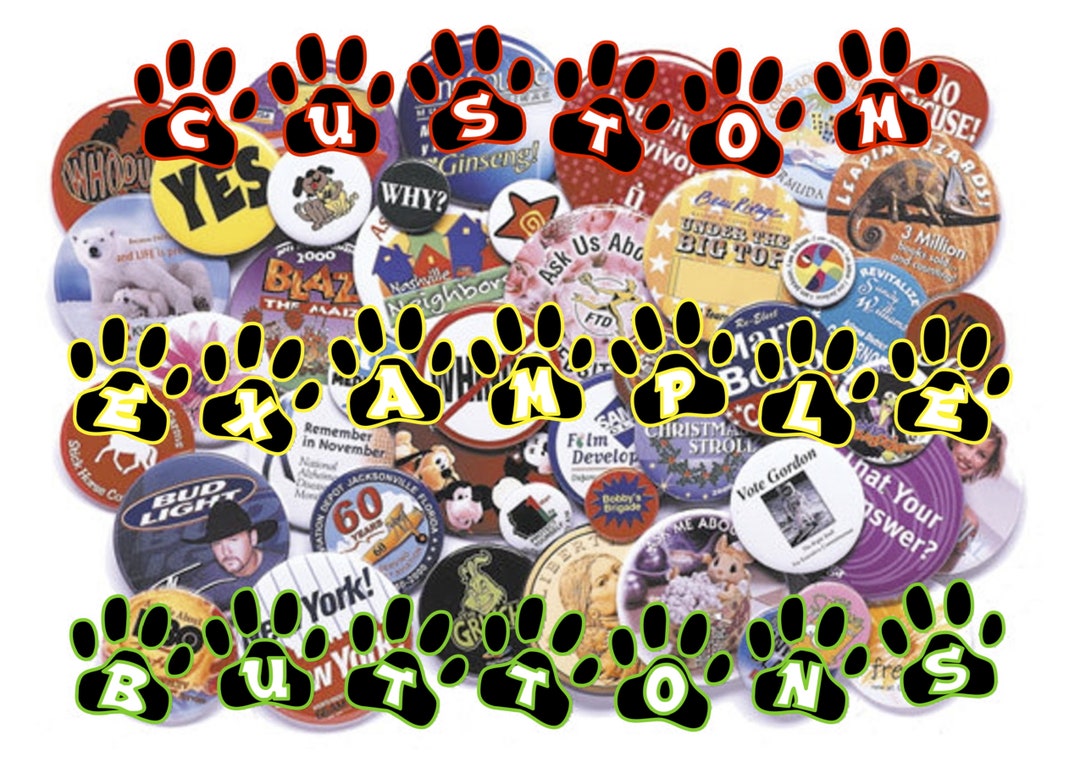 Custom Personalize Buttons From (small, Medium, LARGE, Square, Heart ...