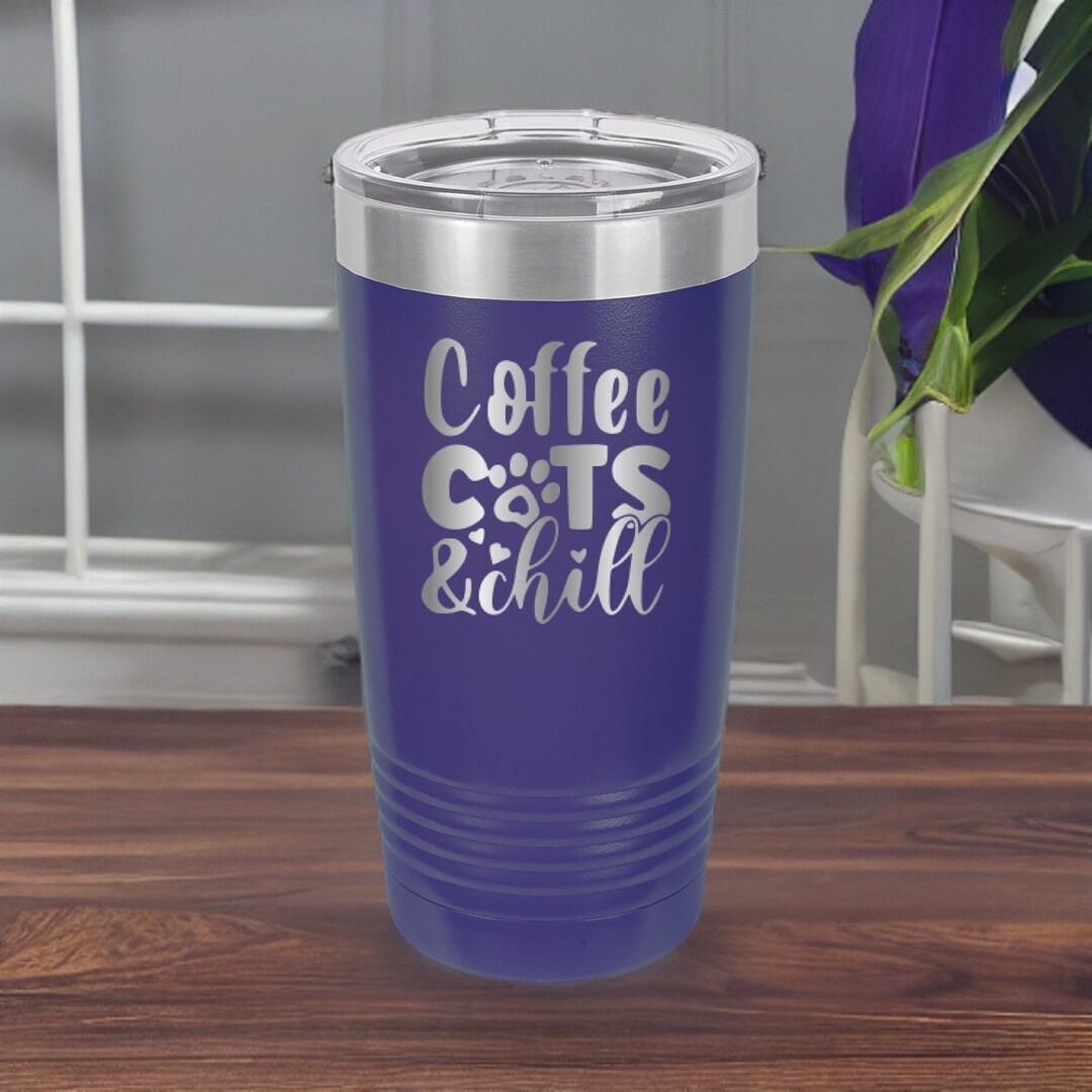 Coffee, Cats, and Chill - 20oz Polar Camel Tumbler - Cozy Moments With ...
