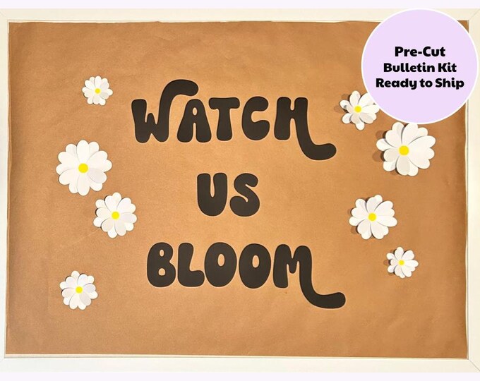 Watch Us Bloom Flowers Bulletin Board Kit - Etsy