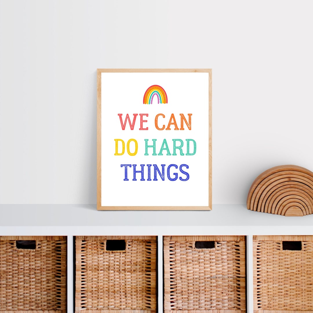 We Can Do Hard Things Printable Montessori Classroom Decor Bright ...