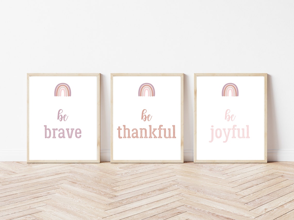 Be Brave, Be Thankful, Be Joyful, Be Creative, Be Kind, Be You ...