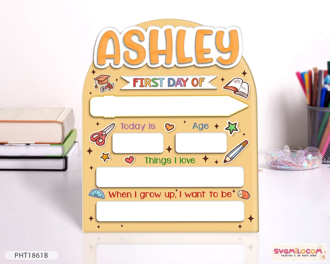 Custom First Day of School Sign, First Day of School Sign, Back to ...