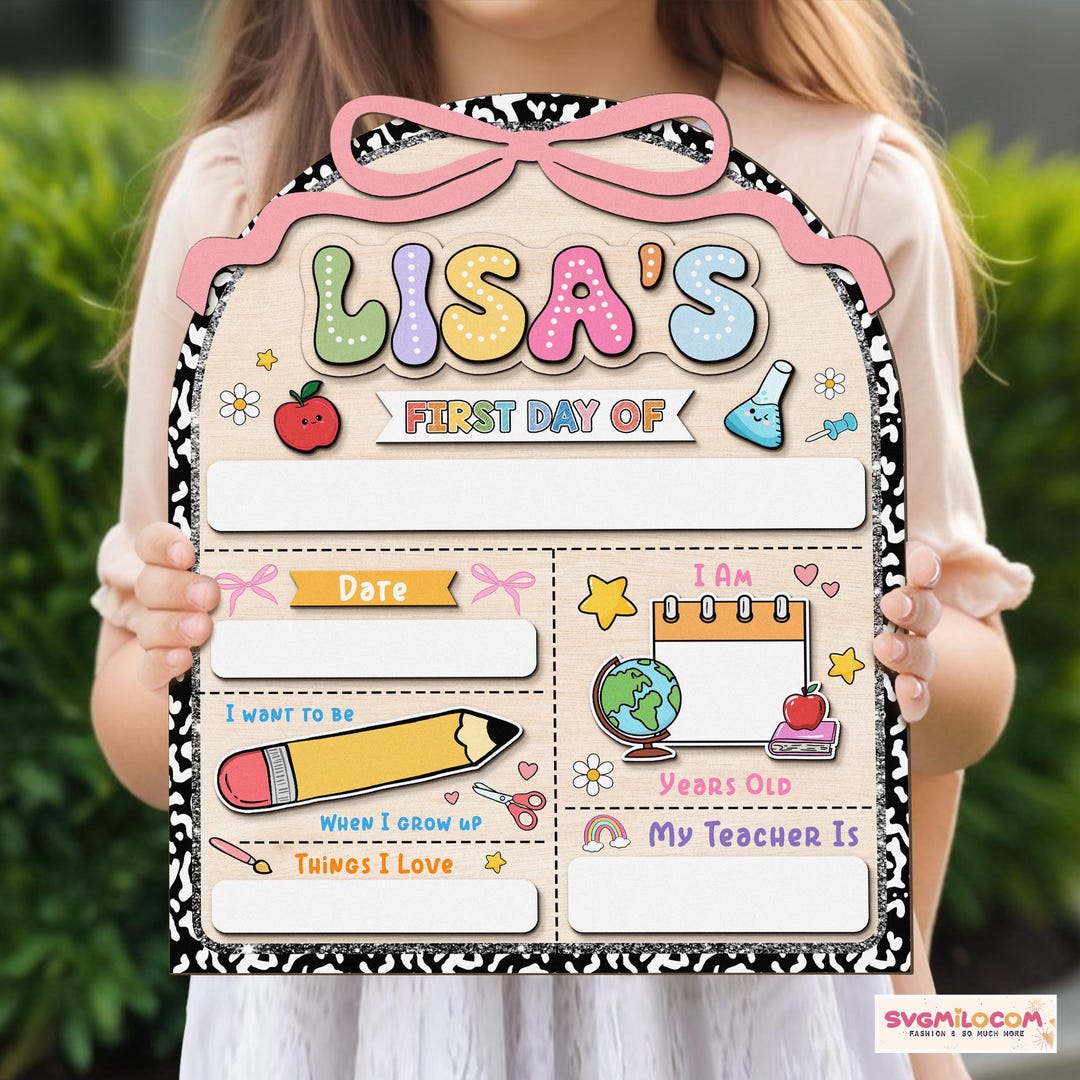 First and Last Day School Sign, Personalized Back to School Sign ...