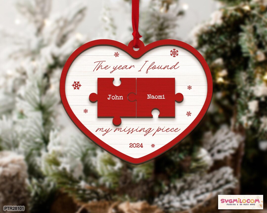 The Year I Found Missing Piece Ornament, Custom Couple Christmas ...