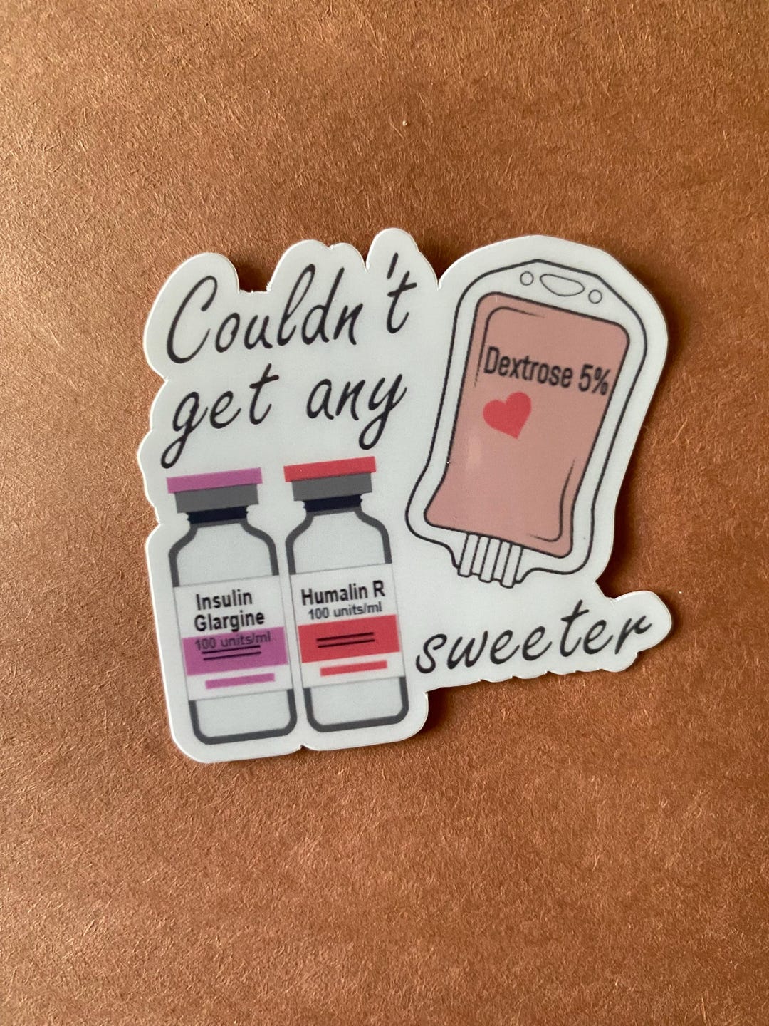 Dextrose and Insulin Sticker | Sweet Like Dextrose Sticker | Vet Tech ...