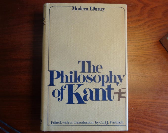 The Philosophy of Kant Modern Library Edition 1977 | Very Good ...
