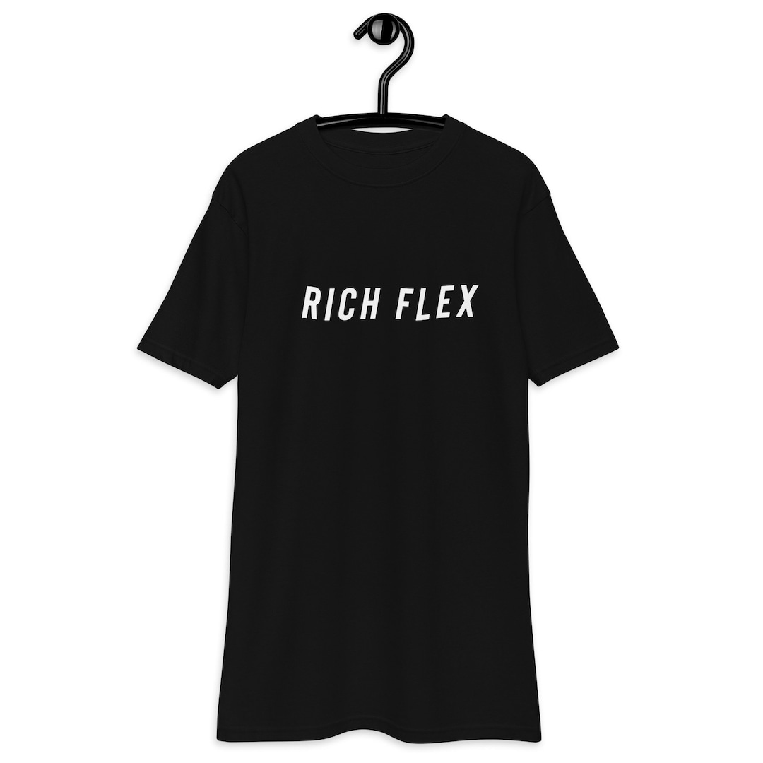 Rich Flex Tshirt Mens Graphic Tee, Funny Sarcastic Tshirts, Rich Flex ...