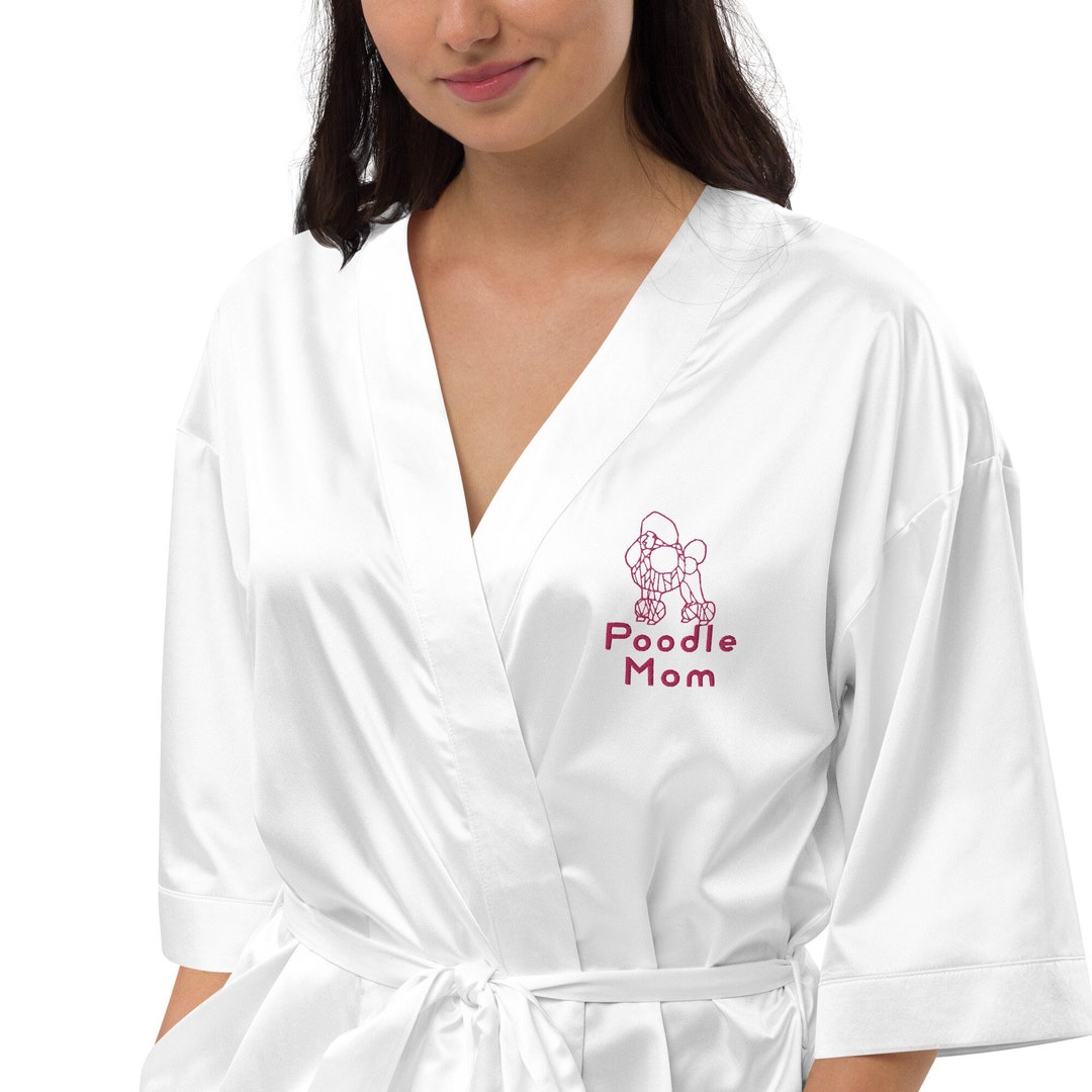 Poodle Mom Satin Robe, Poodle Dog Mom Gifts, Poodle Owner Gift Ideas ...