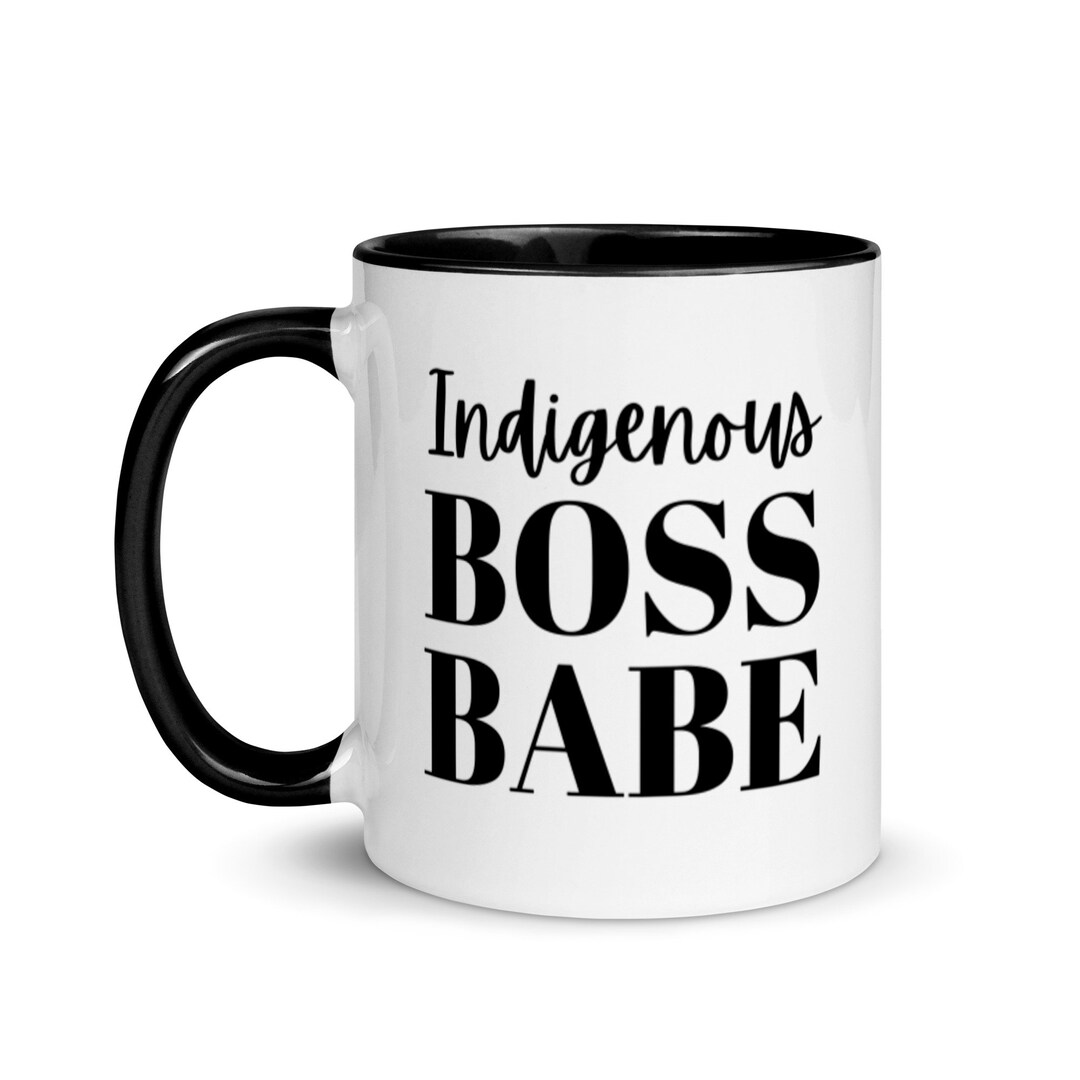 Indigenous Boss Babe Mug With Color Inside Gift for Boss Gift for ...