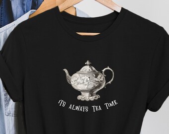 Alice in Wonderland Shirt Its Always Tea Time Tshirt Mad - Etsy
