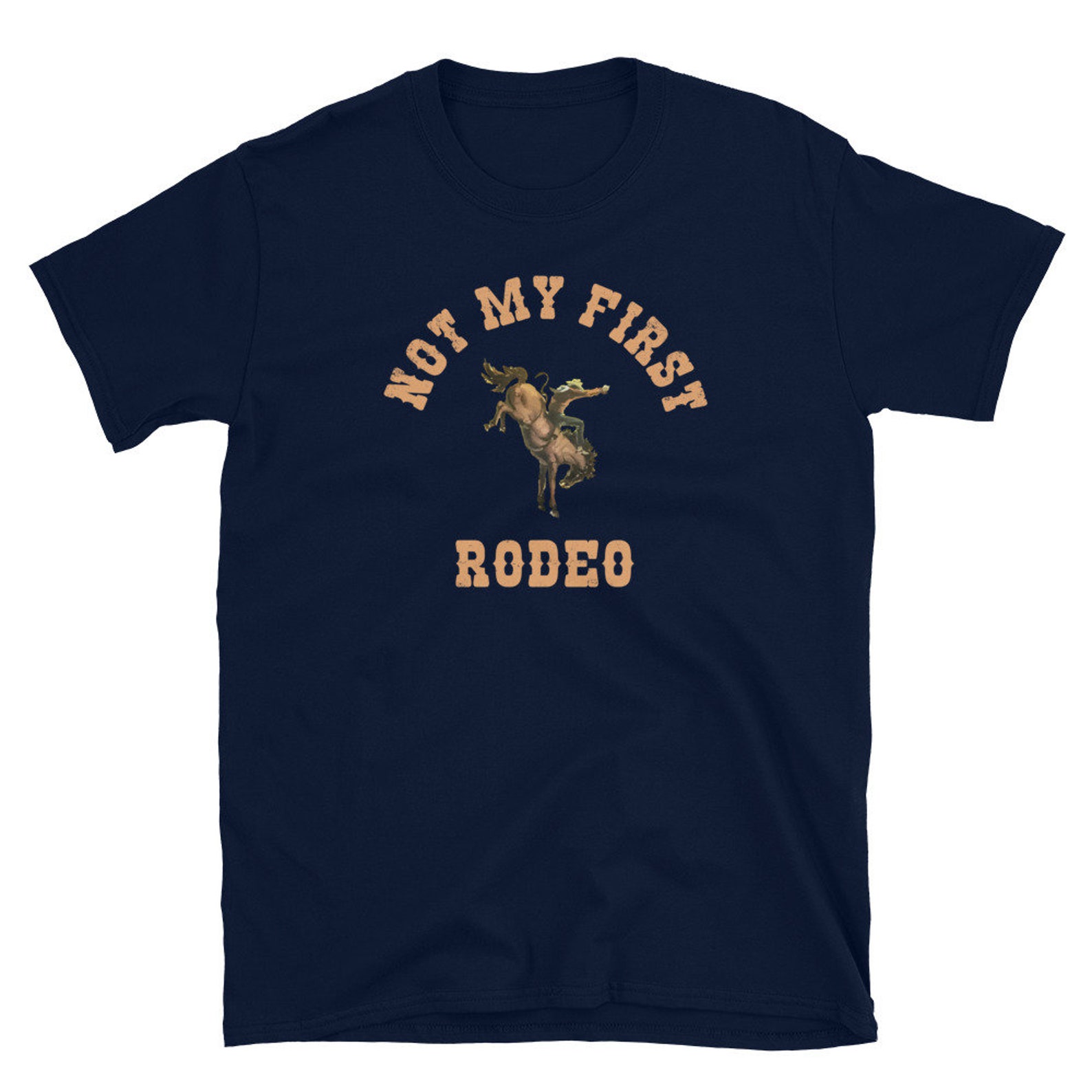 Not My First Rodeo Shirt Rodeo Graphic Tee Country Tshirt - Etsy