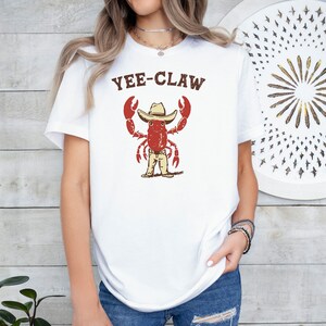 Yee Claw Yee Haw Crab Shirt, Comfort Colors Tee, Cowboy Crawfish Meme Shirt, Sarcastic T Shirt ...