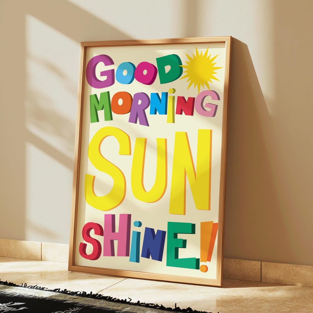 Good Morning Sunshine Wall Art Digital File Good Morning Sunshine ...