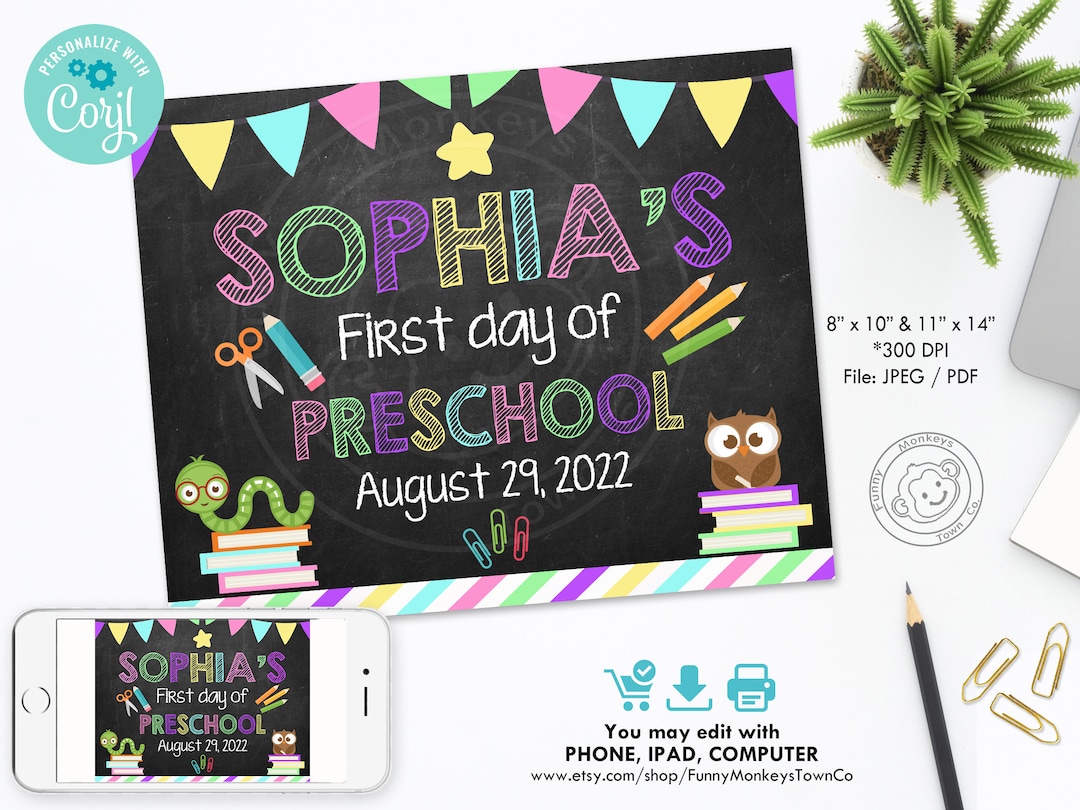 Editable First Day of PRESCHOOL Sign, First Day of School, Chalkboard ...