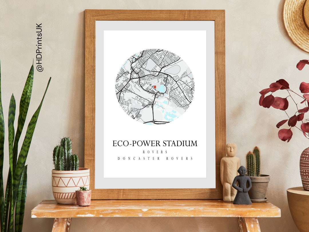 Doncaster Rovers - Map Poster - Eco-power Stadium - Perfect Gift for ...