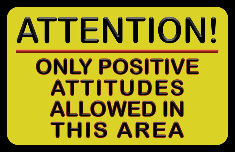 Attention Only Positive Attitudes Motivational Poster - Etsy