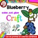 Blueberry Craft, Kids Printable Craft Template, Fruit Craft, State ...