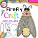 Printable Kids Firefly Craft Template, Insect Craft, Bug Craft, Spring ...
