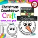 Snowman Christmas Countdown Kids Printable Craft Template, Christmas ...