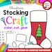 Christmas Stocking Kids Printable Craft Template, Kids Christmas Craft ...