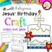 Birthday Cake for Jesus Kids Printable Christmas Craft Template,kids ...