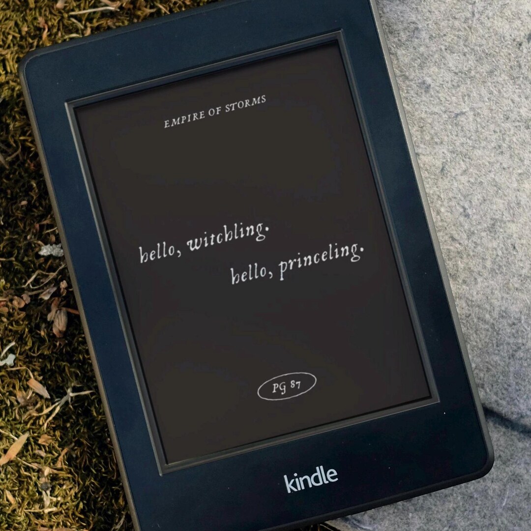 Throne of Glass Kindle Lockscreen: Hello, Witchling. Hello, Princeling ...