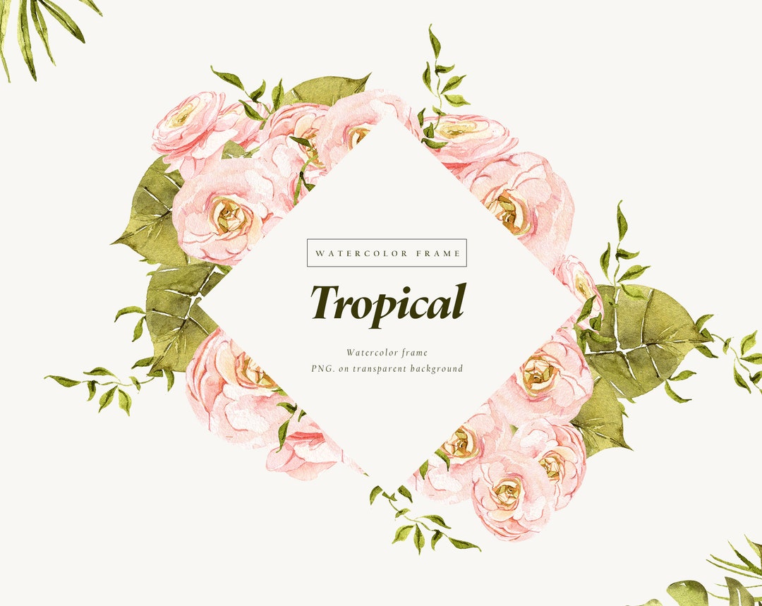 Watercolor Tropical Frame With Pink Roses Clipart, Boho Jungle Flowers ...
