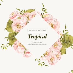 Watercolor Tropical Frame With Pink Roses Clipart, Boho Jungle Flowers ...