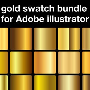 Adobe Illustrator Gold Swatch Bundle Golden Swatches, Vector Swatches ...