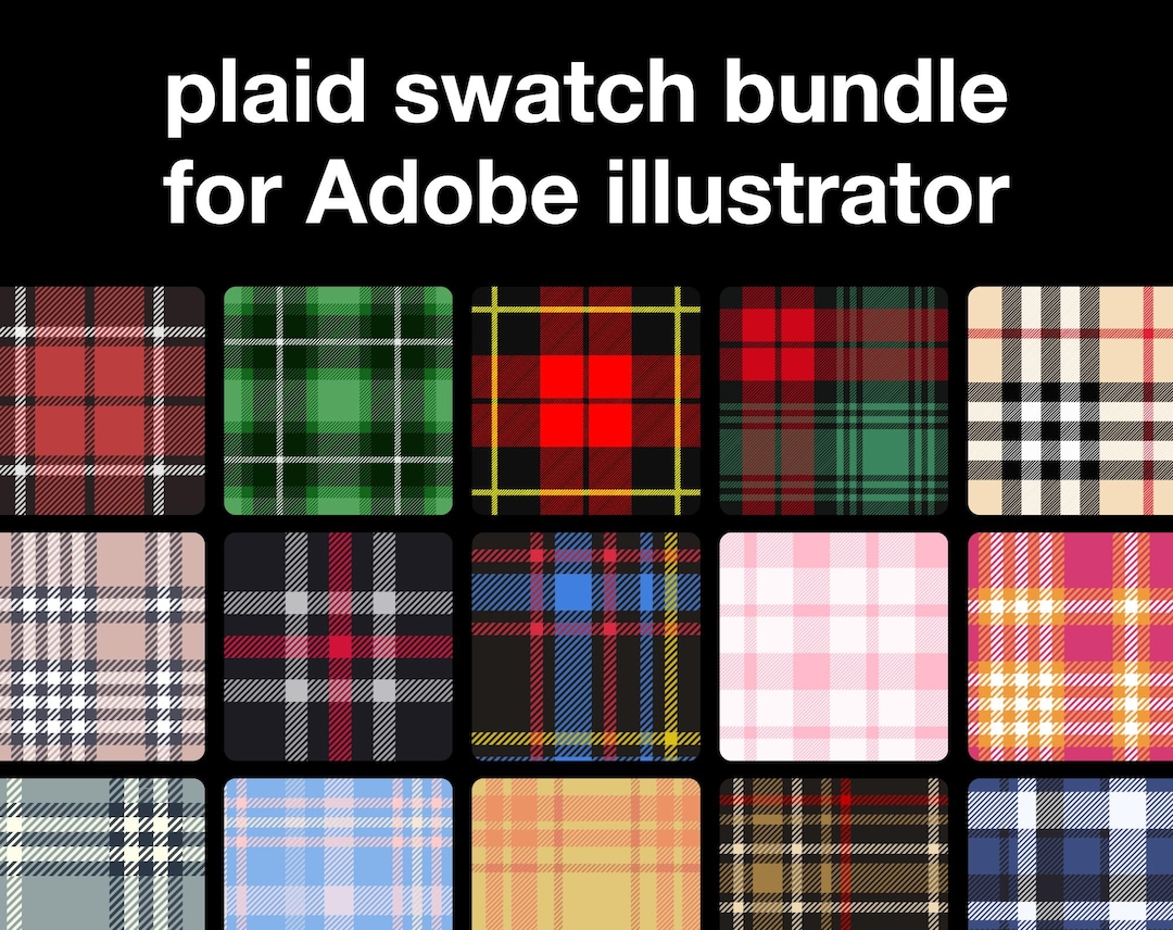 Adobe Illustrator Plaid Swatch Bundle | Tartan Swatches, Chequered ...