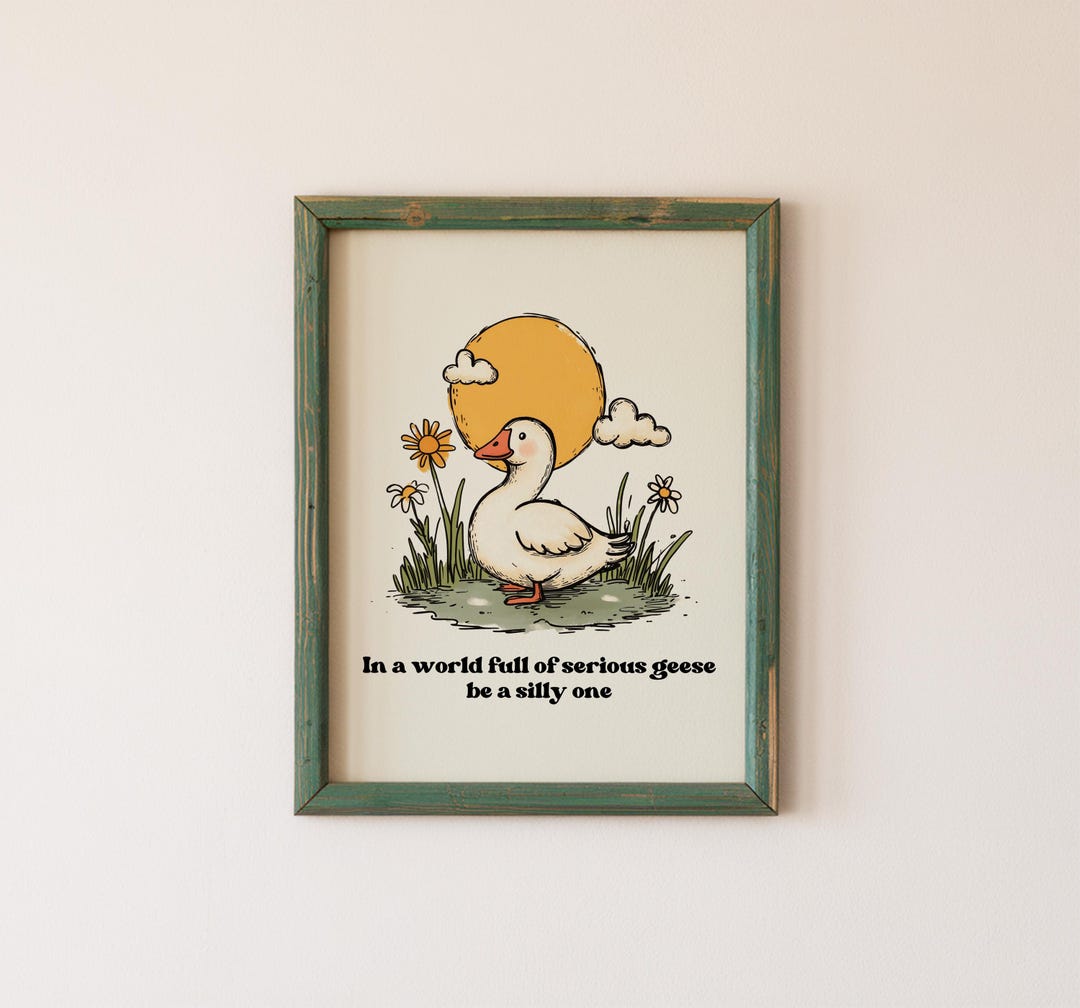 Be A Silly Goose Retro Illustration, Funny Classroom Wall Print ...