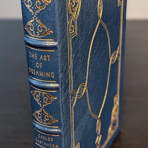 Easton Press *signed* the Art of Dreaming by Carlos Castaneda 1993 ...