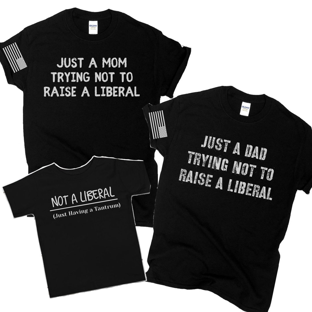 Funny Republican T-shirts, Trying Not to Raise a Liberal, Conservative ...