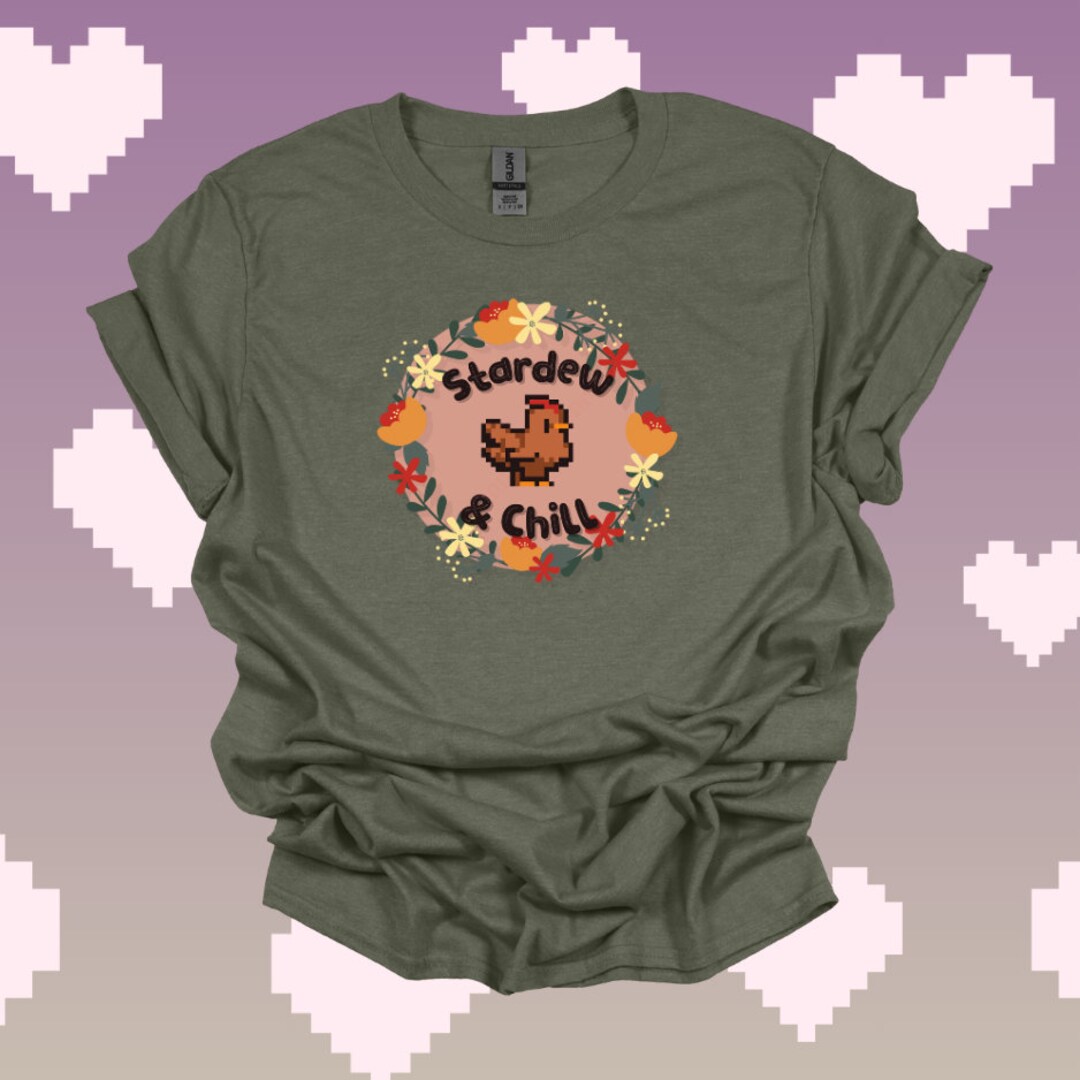 Stardew & Chill Tshirt / Stardew Valley Inspired Tshirt / Cozy Gamer ...