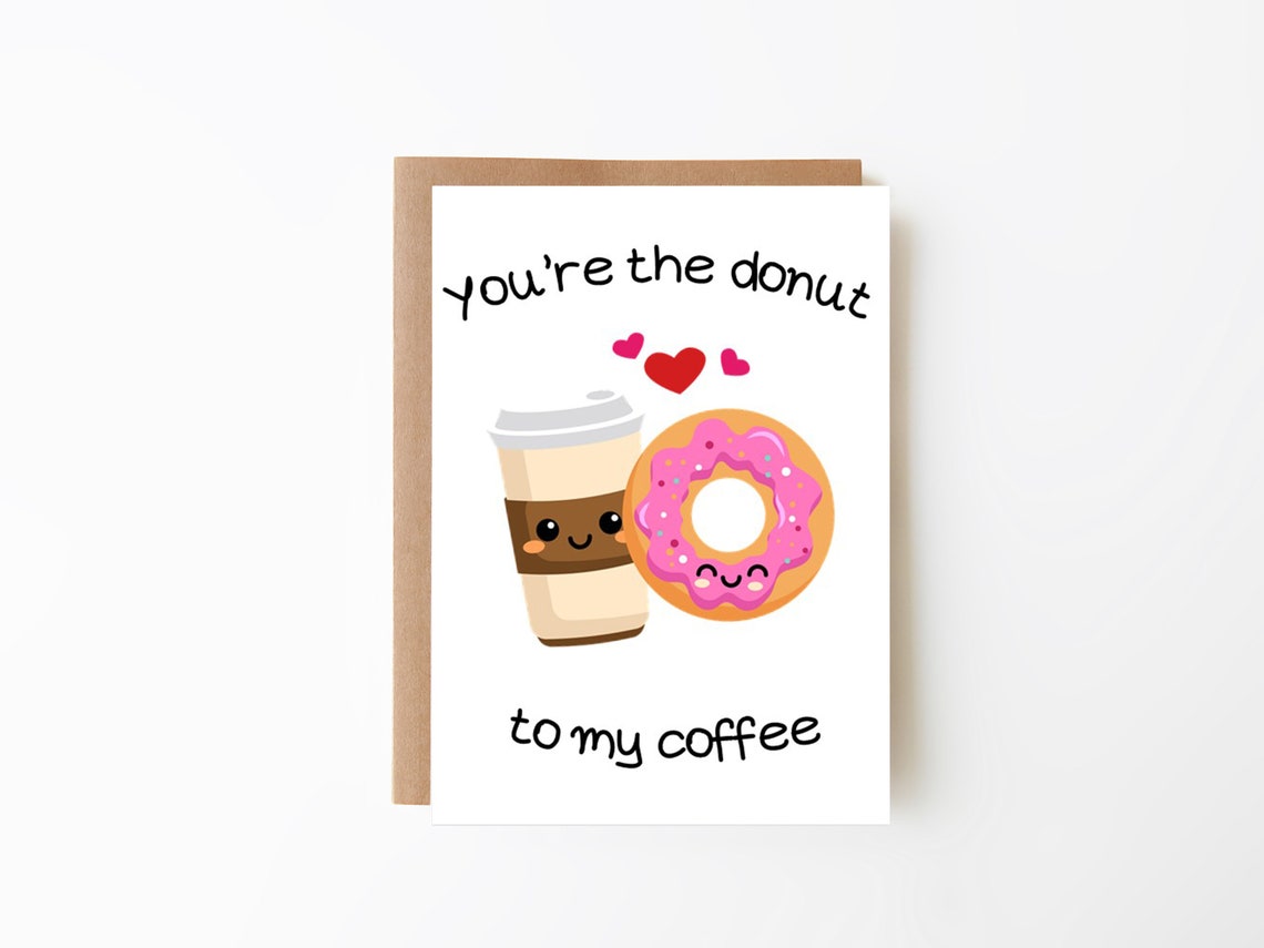 You're the Donut to My Coffee, Funny Card, Valentine's Day Card ...