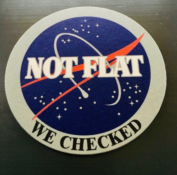 NASA Not Flat We Checked Coasters for Drinks High Quality | Etsy