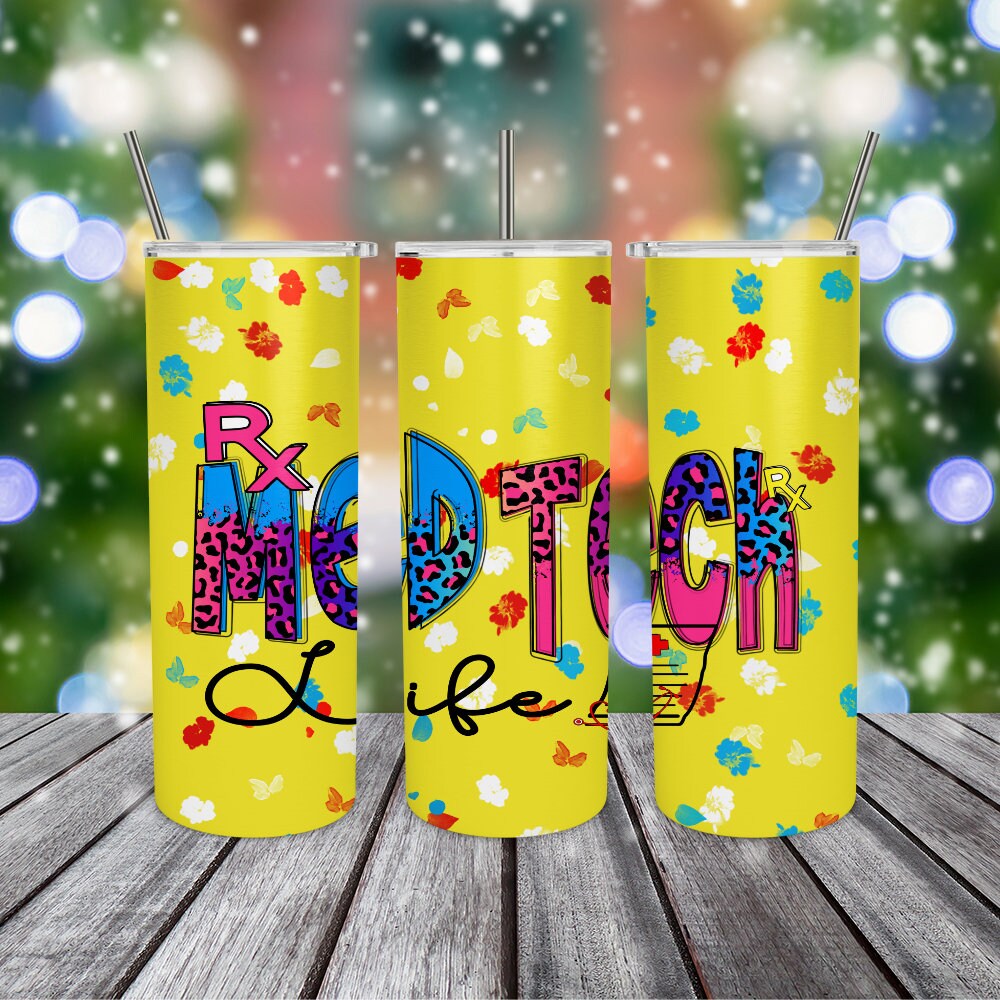 Med Tech Life Skinny Tumbler Sublimation, Medical Technician Tumbler ...